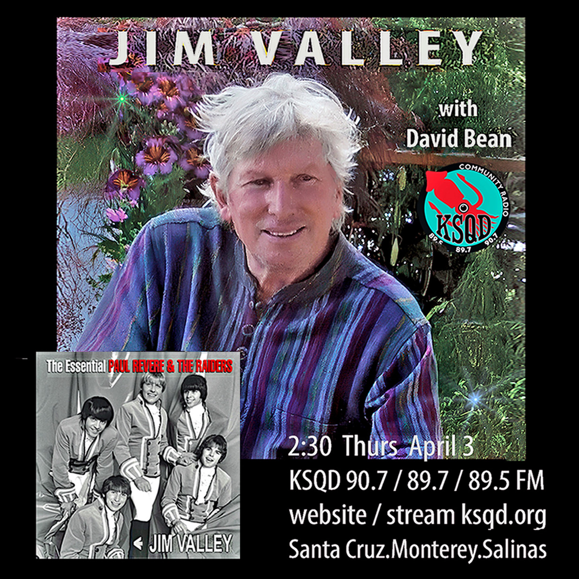 Jim Valley on New Squid in Town: 2:30 Thursday April 3 | KSQD.org